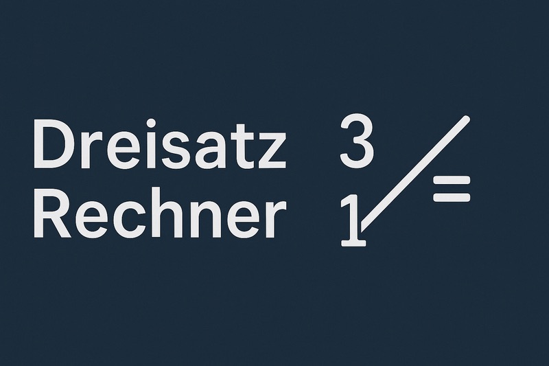 3 Satz Rechner (Dreisatz) online – kostenlos Dreisatz rechnen & Formel